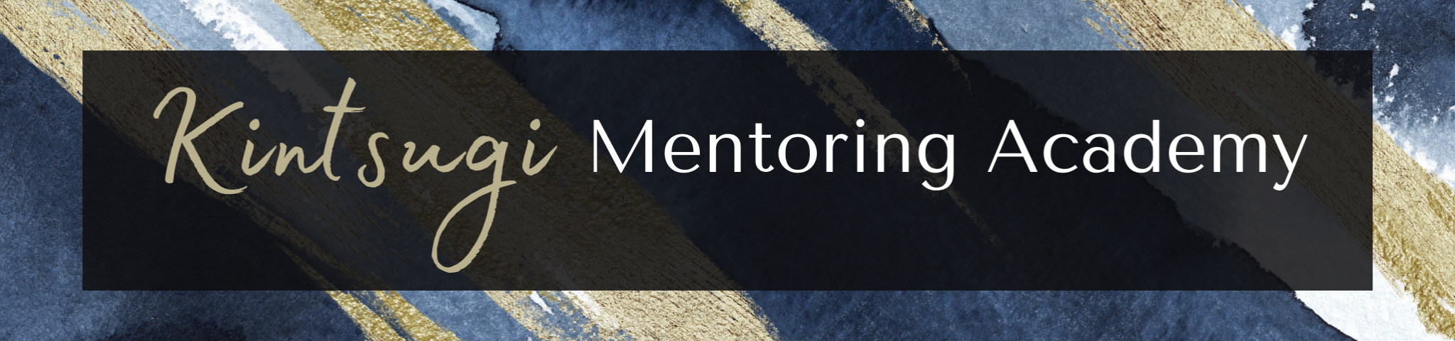 The Story of Kintsugi Training